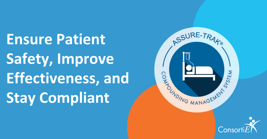 Compounding Management System | Assure-Trak®